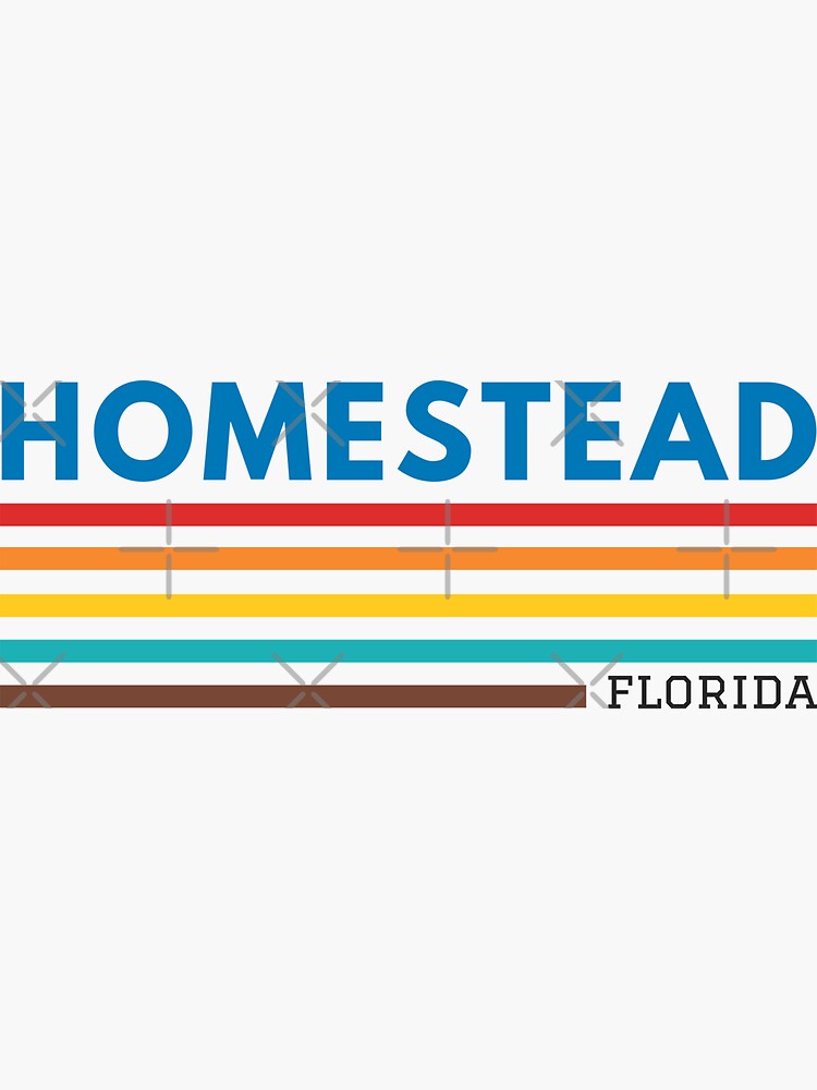 "Homestead Florida" Sticker for Sale by Taumaturgo | Redbubble