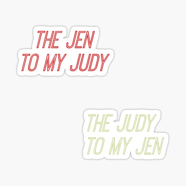 "dead to me sticker set ( jen & judy ) " Sticker for Sale by ...