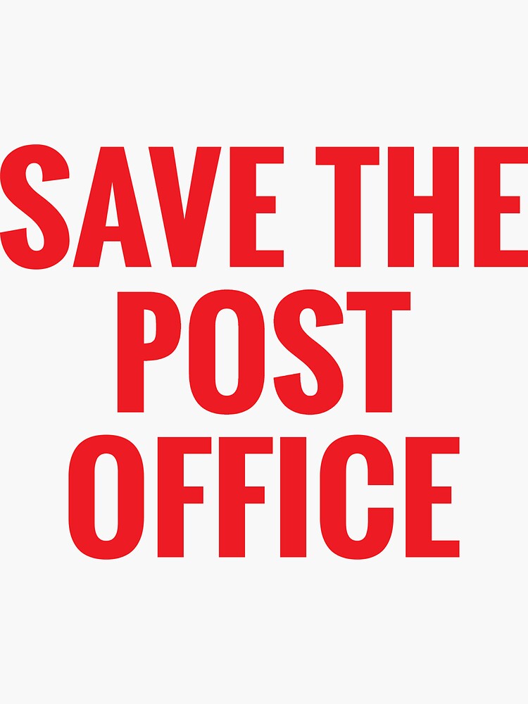 "Save The Post Office Postal Worker" Sticker for Sale by TopDawgDesigns ...