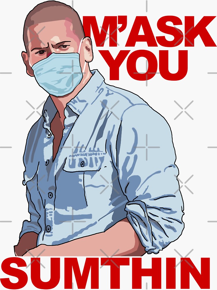 "M'ask You Sumthin" Sticker for Sale by CastleCrew | Redbubble