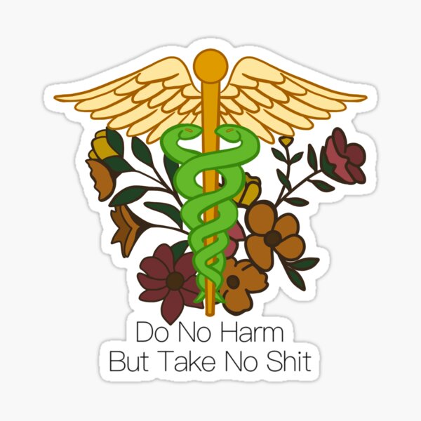 "Do no harm " Sticker for Sale by Murphyhaven | Redbubble
