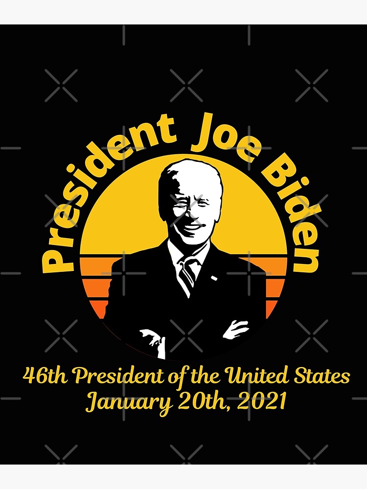 "President Joe Biden, 46th President of the United States" Poster for ...