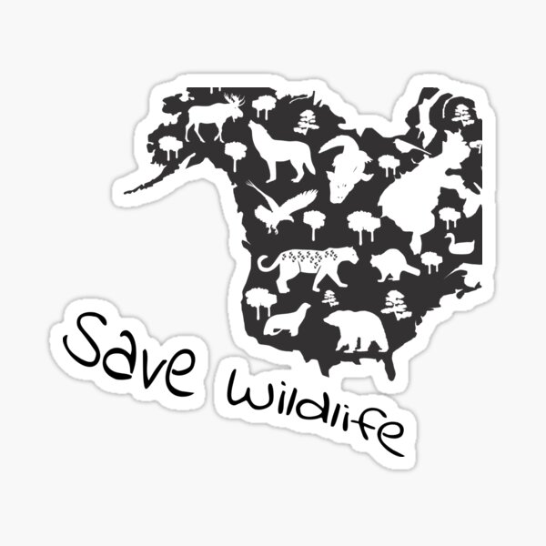 "save wildlife" Sticker by TaThumShop | Redbubble