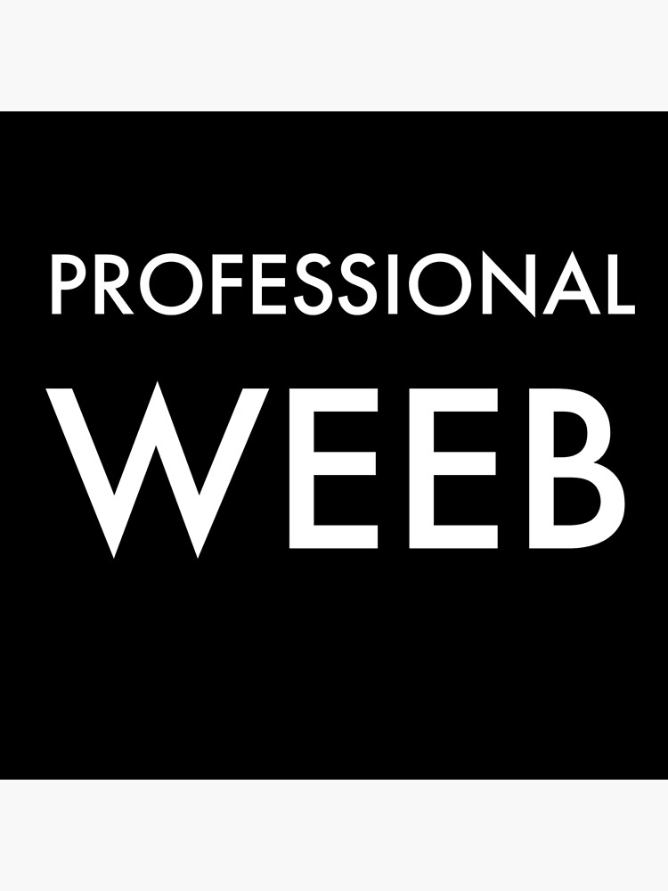 "Anime weeb text" Art Print by AyanUby | Redbubble