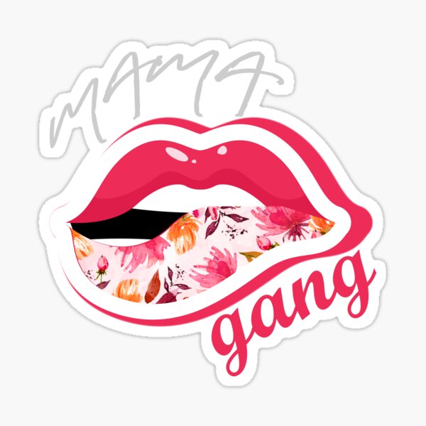 "MAMA GANG" Sticker by HAIFAHARIS | Redbubble