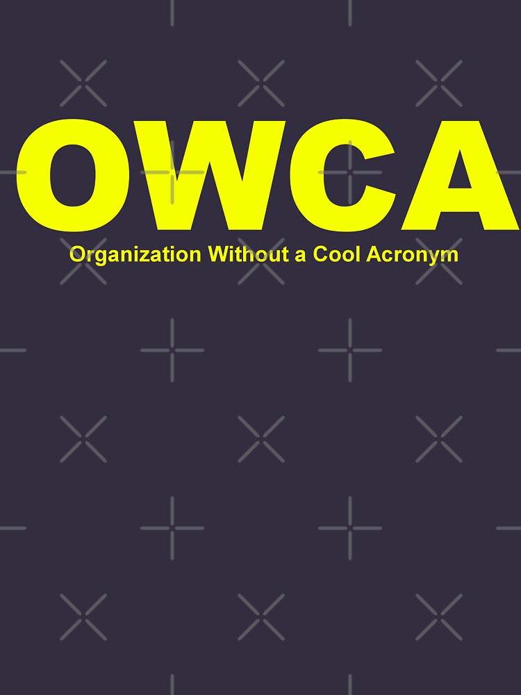 "OWCA Organization Without A Cool Acronym - Phineas and Ferb" T-shirt ...
