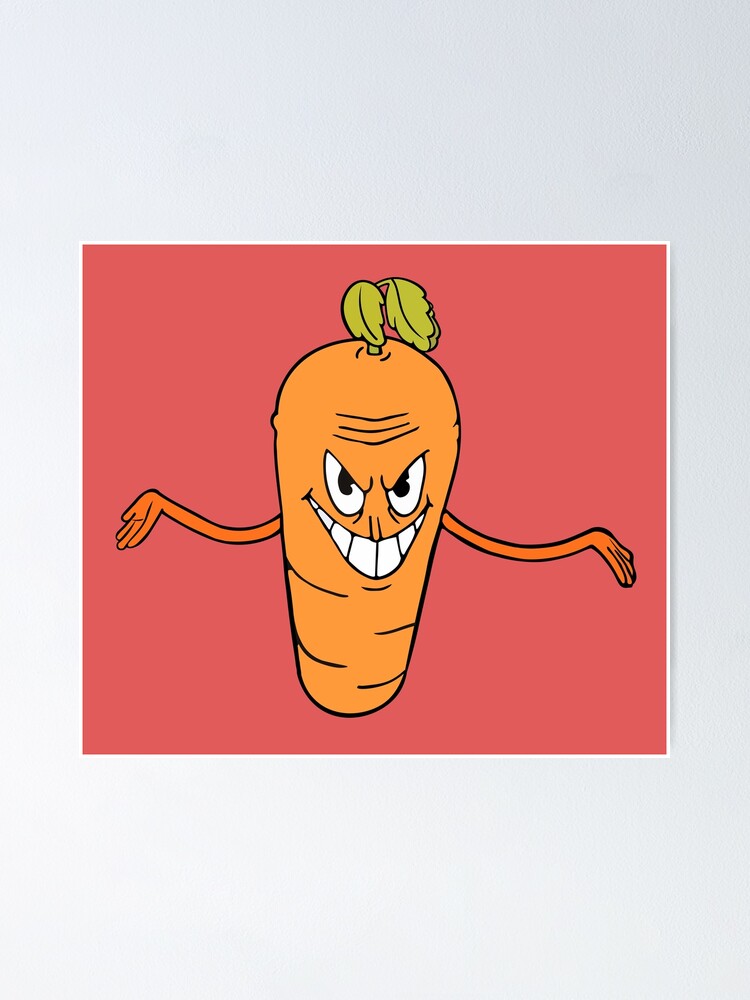 "Carrot boss Cuphead" Poster for Sale by Catharthic | Redbubble