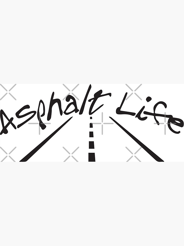 "Asphalt Life" Sticker by Purplerain457 | Redbubble