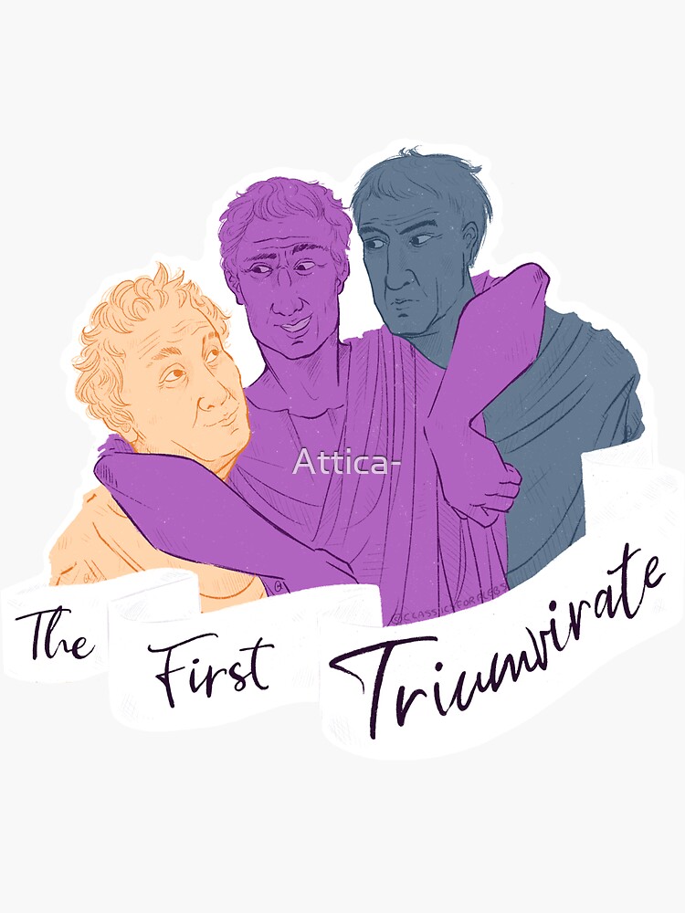 "The First Triumvirate" Sticker for Sale by Attica- | Redbubble