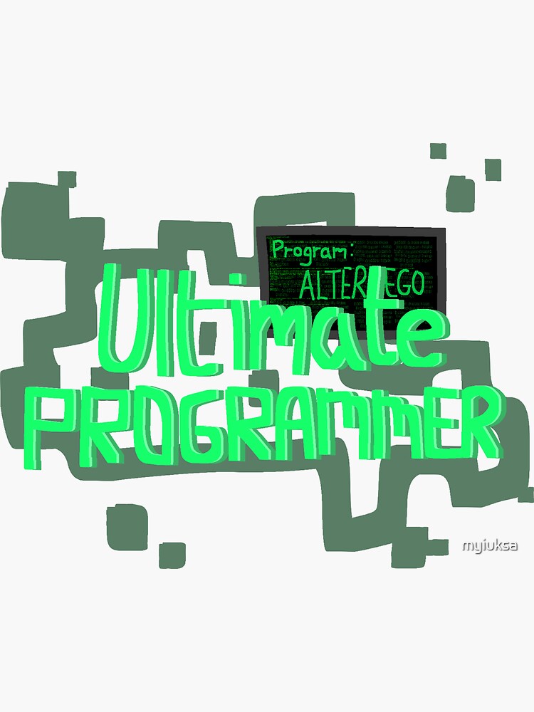 "Ultimate Programmer - Chihiro" Sticker by myiuksa | Redbubble