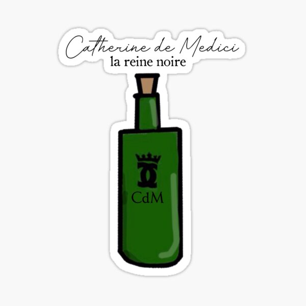 "Catherine de Medici - la reine noire - poison " Sticker for Sale by ...