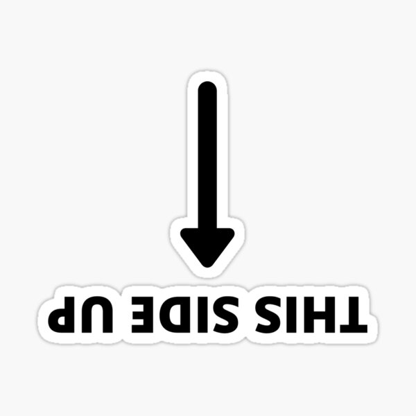 "This side up (upside down)" Sticker by LordOfTheShirts | Redbubble