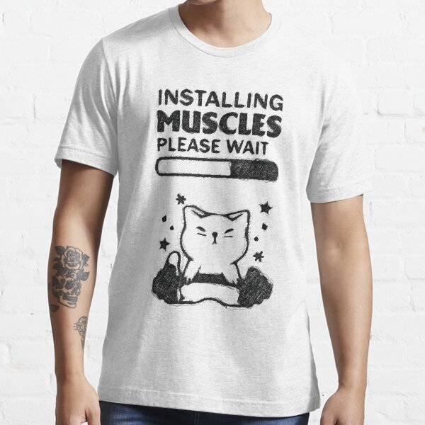 "Installing Muscles Please Wait, Installing Muscles Please Wait Cat ...