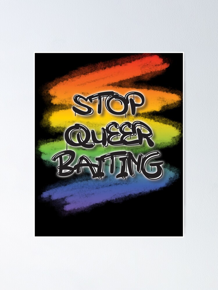 Póster «Stop Queer Baiting Pride Graffiti» de The-T-For-Ts | Redbubble