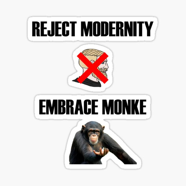 Reject Modernity Stickers | Redbubble