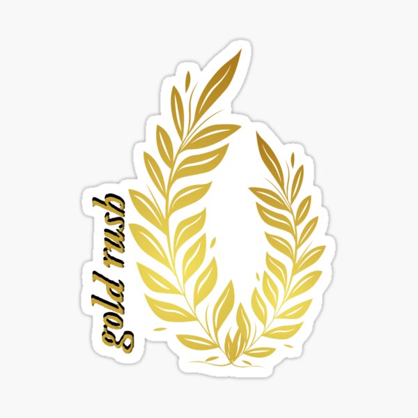 "gold rush" Sticker by crownyart | Redbubble