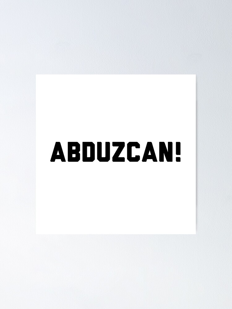 Póster for Sale con la obra «Abduzcan» de andreskaizen | Redbubble