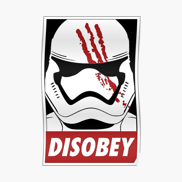 "Disobey" Poster for Sale by Cheesy06 | Redbubble