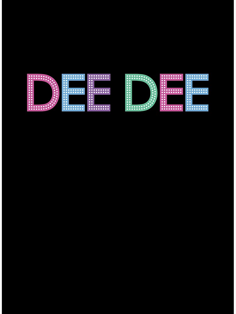 "Dee Dee - Prom the Musical" Poster by MickeyBanks | Redbubble