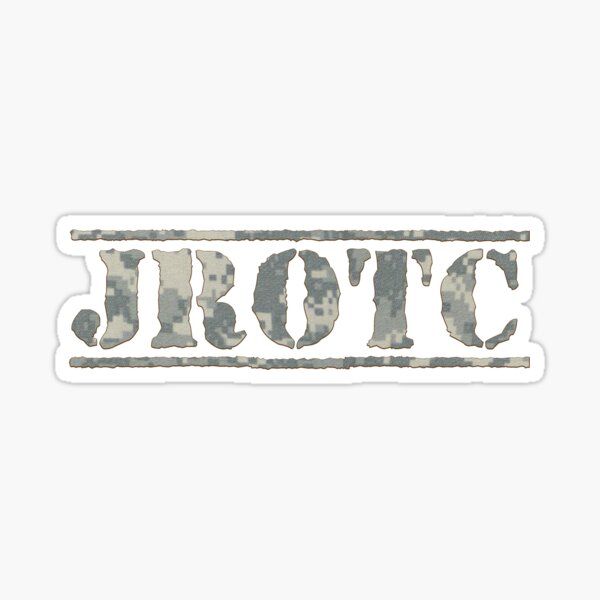 "JROTC Awesome Camo Style for Junior ROTC Members and Family" Sticker ...