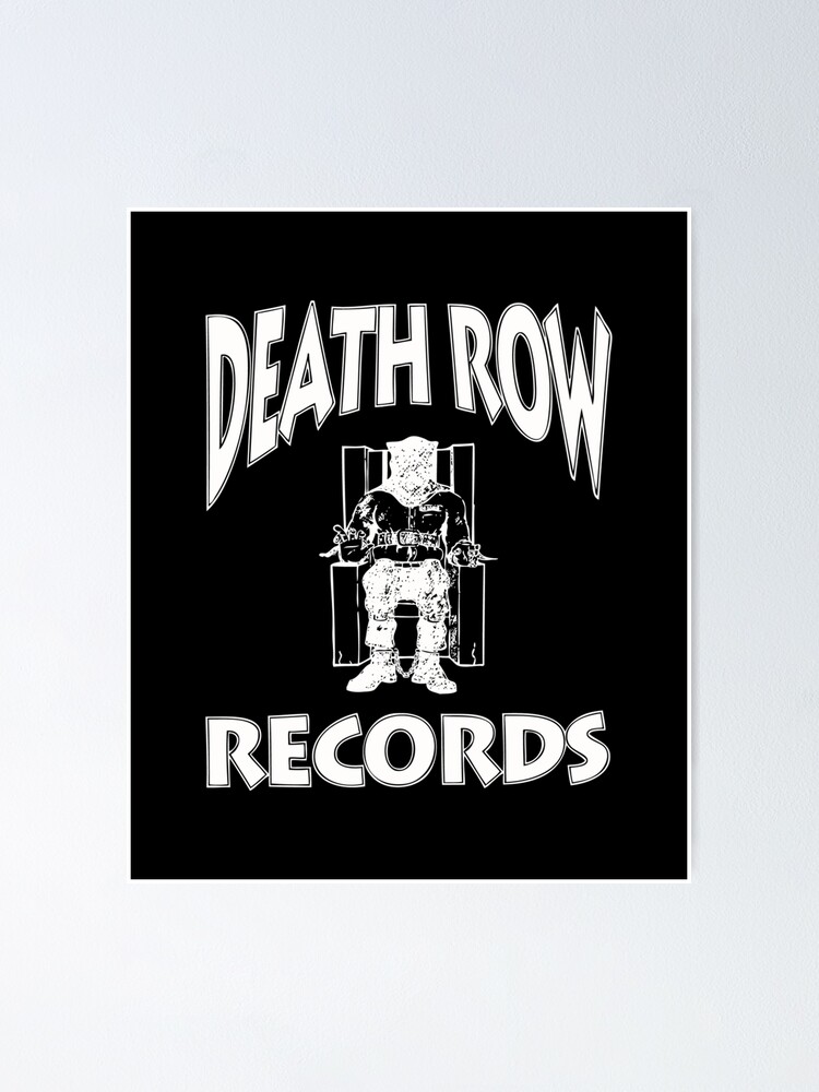 "Death Row Records" Poster by zai-zai | Redbubble