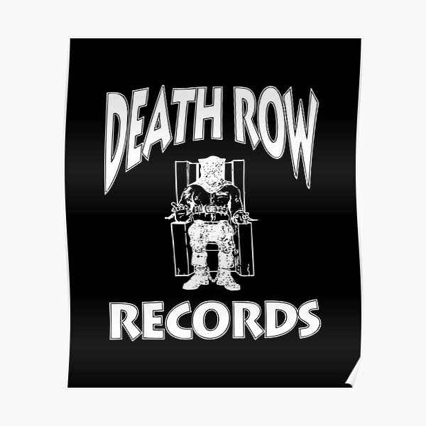 "Death Row Records" Poster by zai-zai | Redbubble