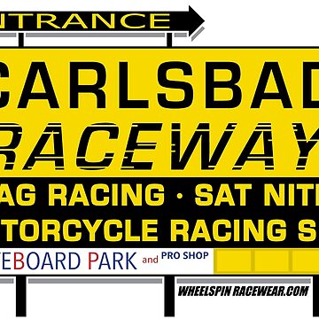"Carlsbad Raceway Entry Sign" Sticker for Sale by racerspitstop | Redbubble