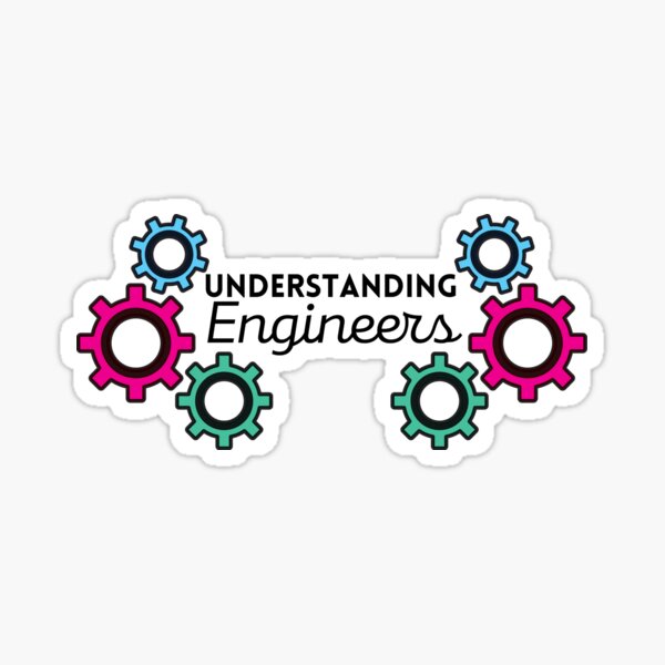 "Understanding Engineers " Sticker for Sale by ImperialBaron | Redbubble
