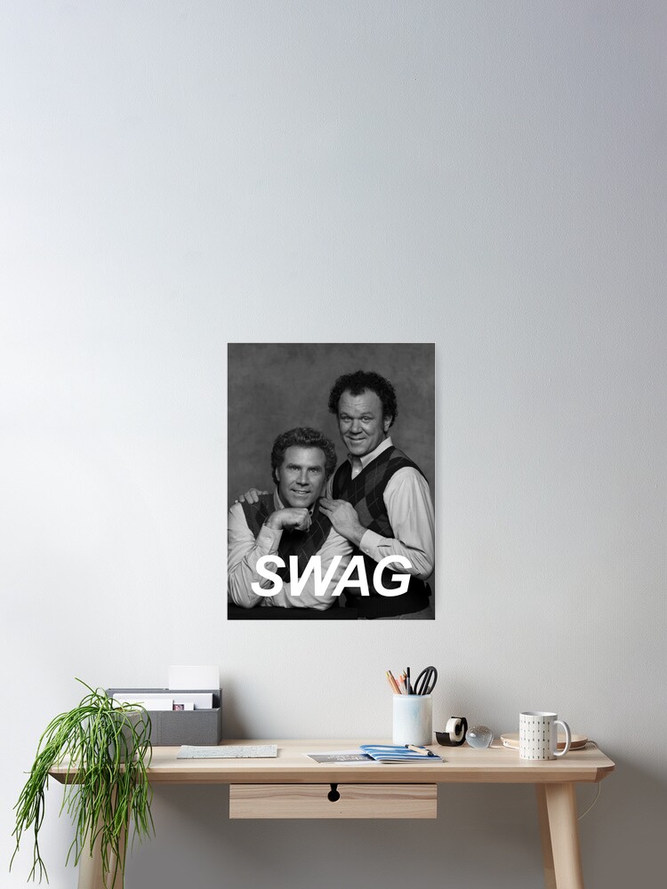 "Step Brothers Swag" Poster for Sale by Lucy Lier | Redbubble