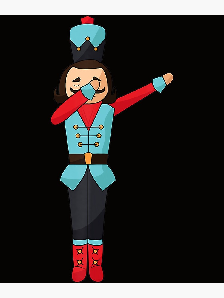 "Dabbing Nutcracker Funny Christmas Dab Dance Toy Soldier" Poster by ...