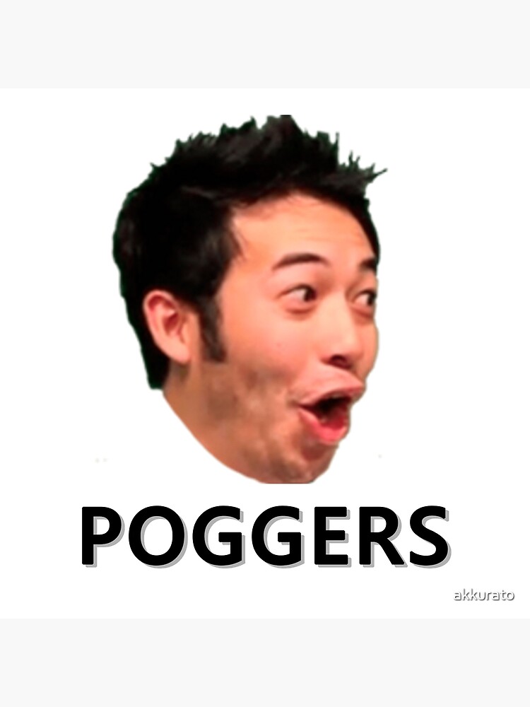 "Poggers with Emote" Art Print by akkurato | Redbubble