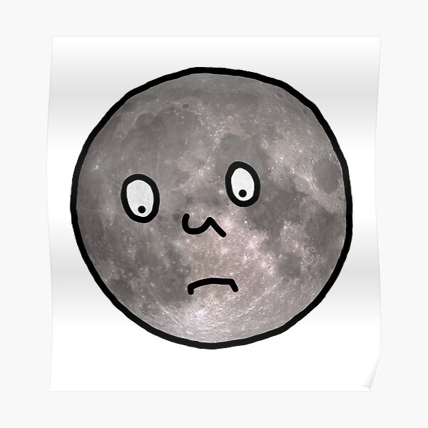 "Sad Moon Cartoon | Moon Surface Texture" Poster by LastHabitat | Redbubble