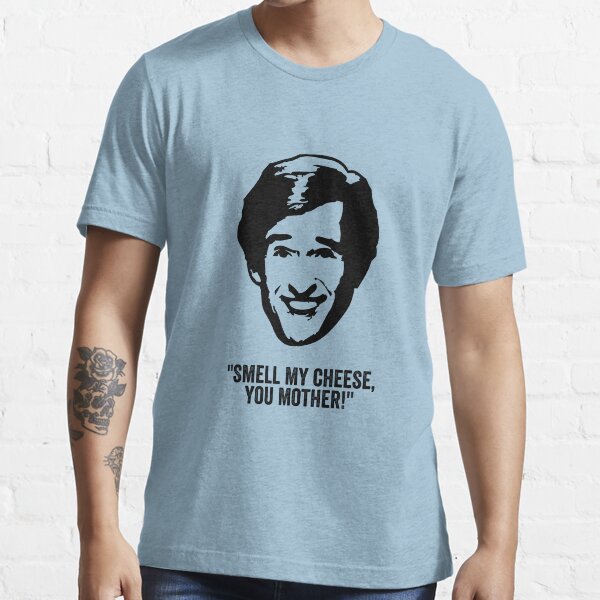 "Alan Partridge "Smell my Cheese" Quote" T-shirt for Sale by ...