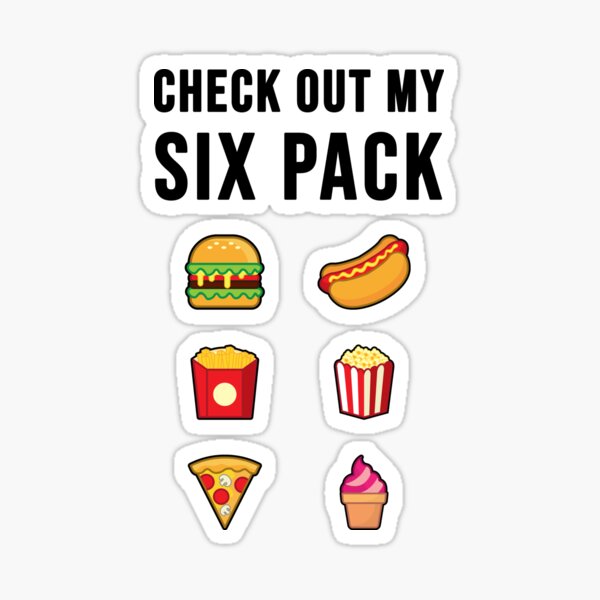 "Check Out My Six Pack" Sticker for Sale by Zaedaz | Redbubble