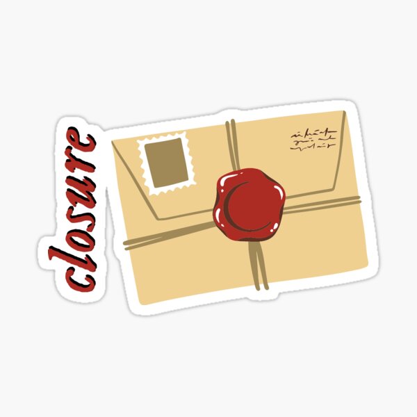 "closure" Sticker by crownyart | Redbubble