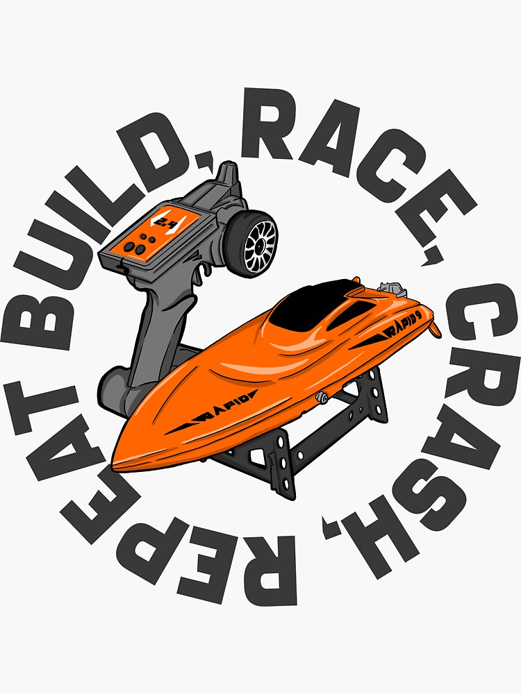 "Race, Build, Crash, Repeat I RC Boats Model Boats Brushless" Sticker ...