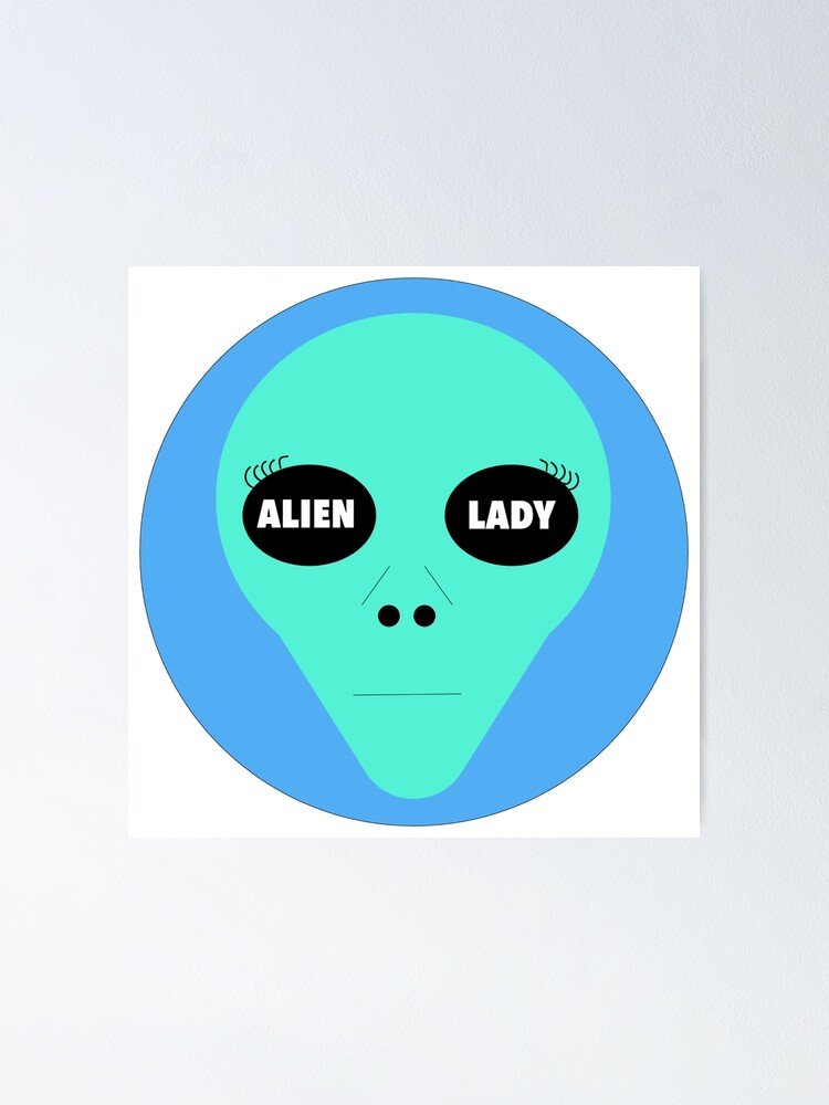 "Alien Lady Laptop Sticker" Poster by KatherineDo | Redbubble