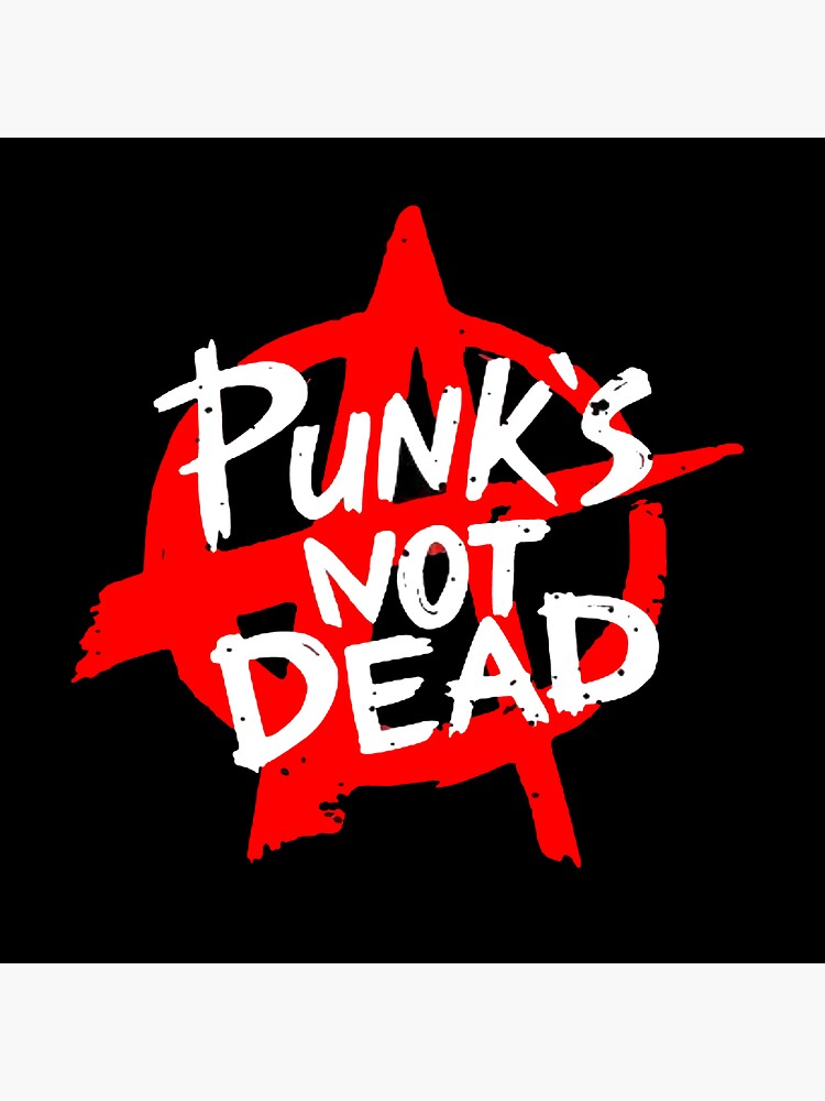 "Punks Not Dead" Sticker for Sale by O-M-F-G-Tees | Redbubble
