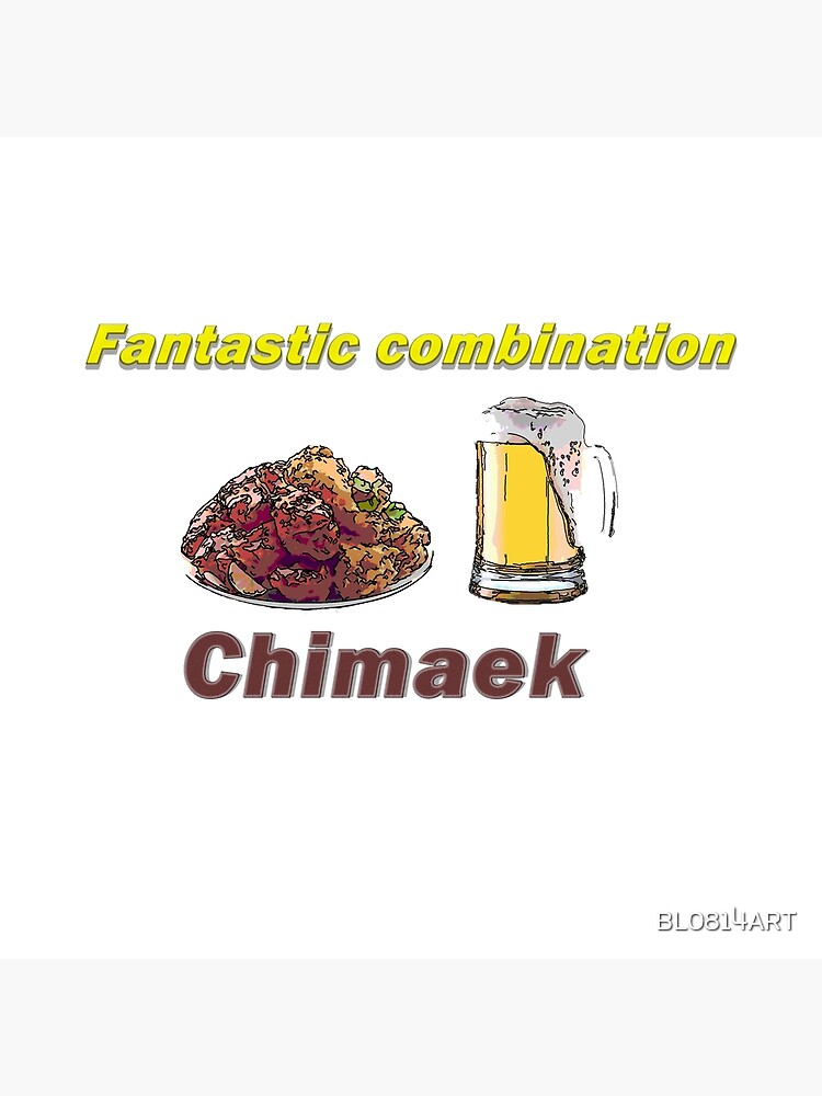 "Korean Fried Chicken and Beer "Chimaek"" Poster for Sale by BL0814ART ...
