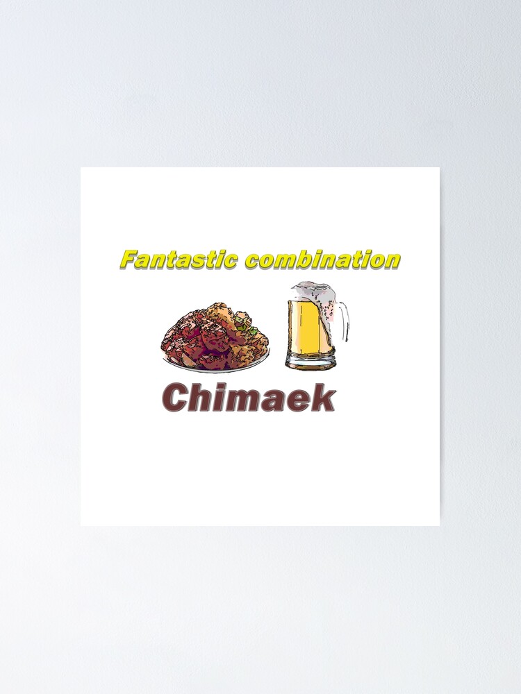 "Korean Fried Chicken and Beer "Chimaek"" Poster for Sale by BL0814ART ...