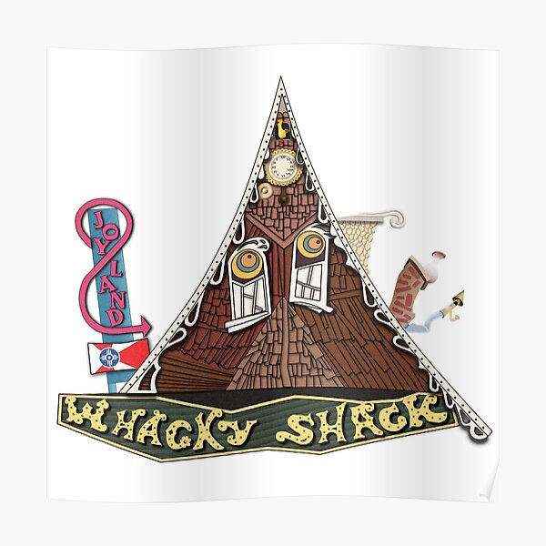 "Whacky Shack" Poster by Cobalt7 | Redbubble