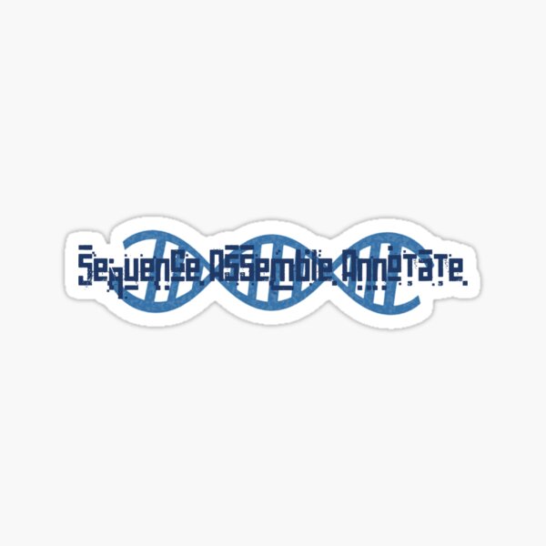 "Sequence Assemble Annotate Grunge - Bioinformatics Genome DNA" Sticker ...