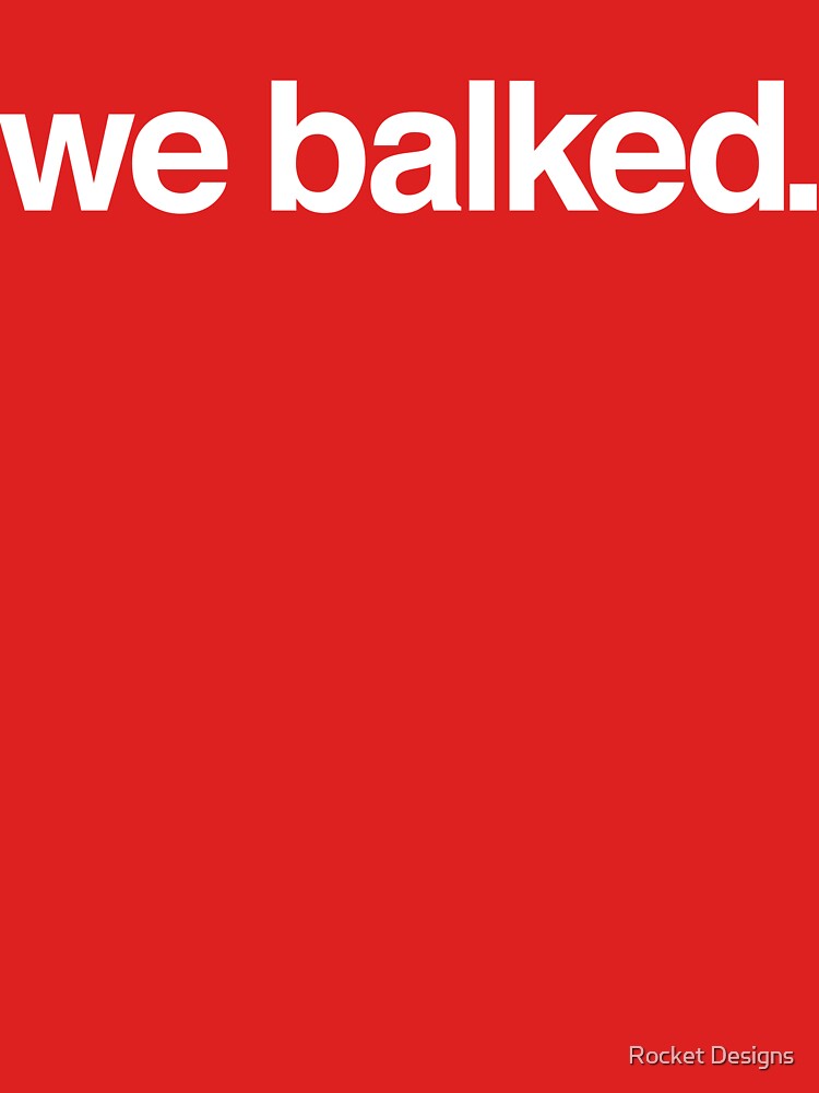 "At some of these we balked..." Essential T-Shirt for Sale by sober ...