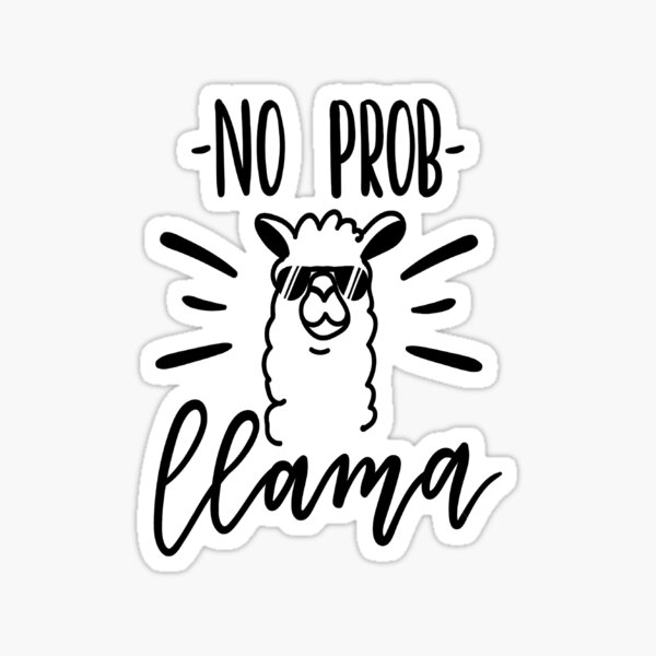 No Problama Stickers | Redbubble