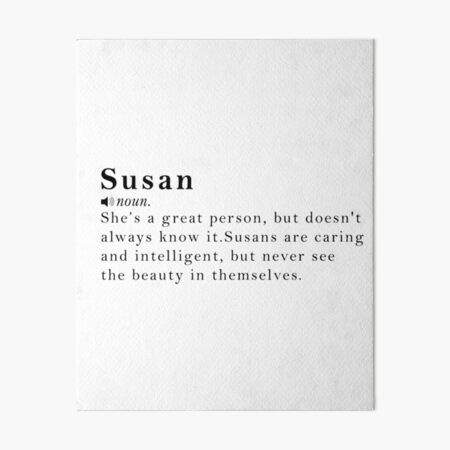 "Susan Name Definition Meaning" Art Board Print for Sale by peachyline ...