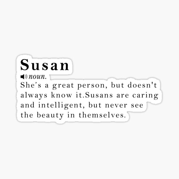 "Susan Name Definition Meaning" Sticker for Sale by peachyline | Redbubble
