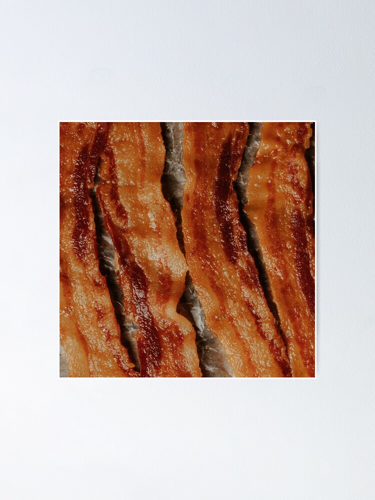 "Bacon" Poster for Sale by RiaBubble | Redbubble