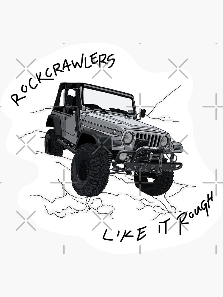 "Rock crawlers Like it Rough" Sticker for Sale by Julymae | Redbubble