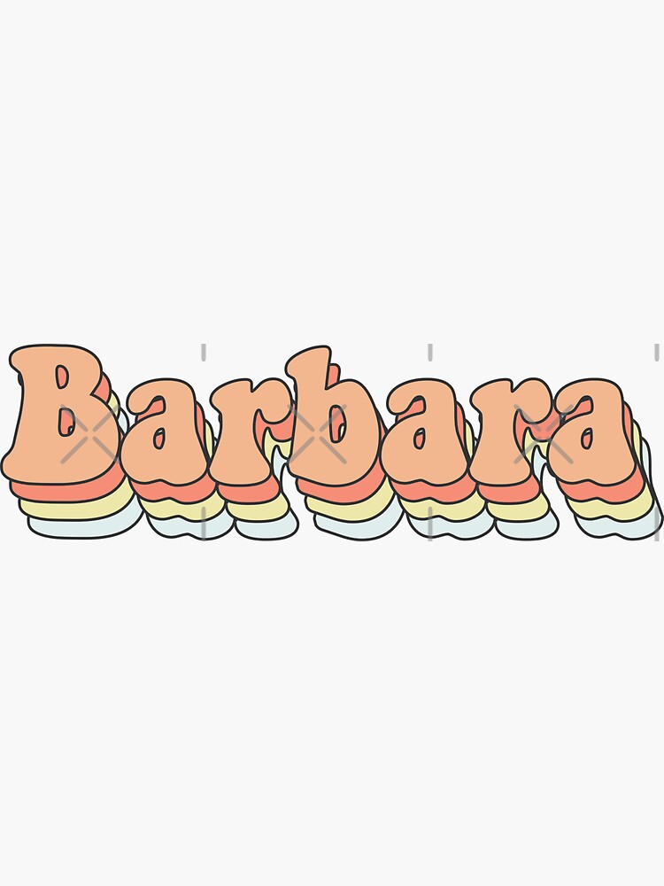 "Barbara - Custom Aesthetic Trendy Name" Sticker for Sale by ...