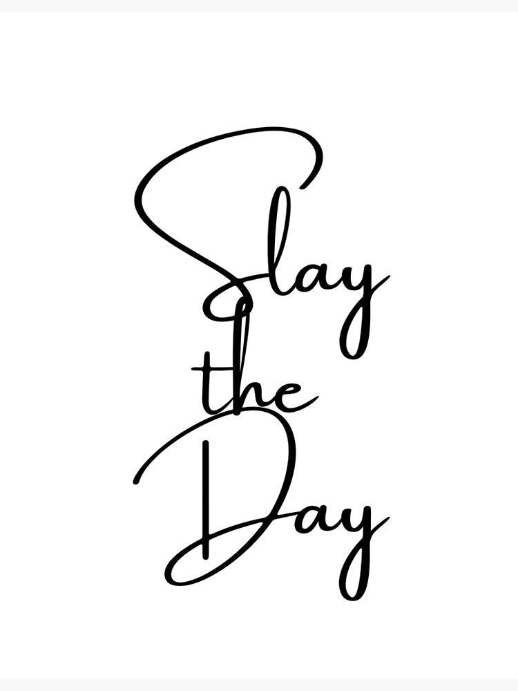 "Slay the Day Inspirational Quotes Monday Motivation Devotional Victory ...
